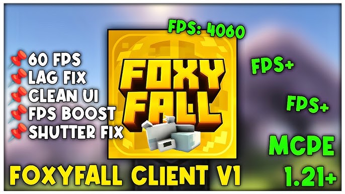 FoxyFall FPS Client Texture Pack (1.21) – MCPE/Bedrock | ModLB