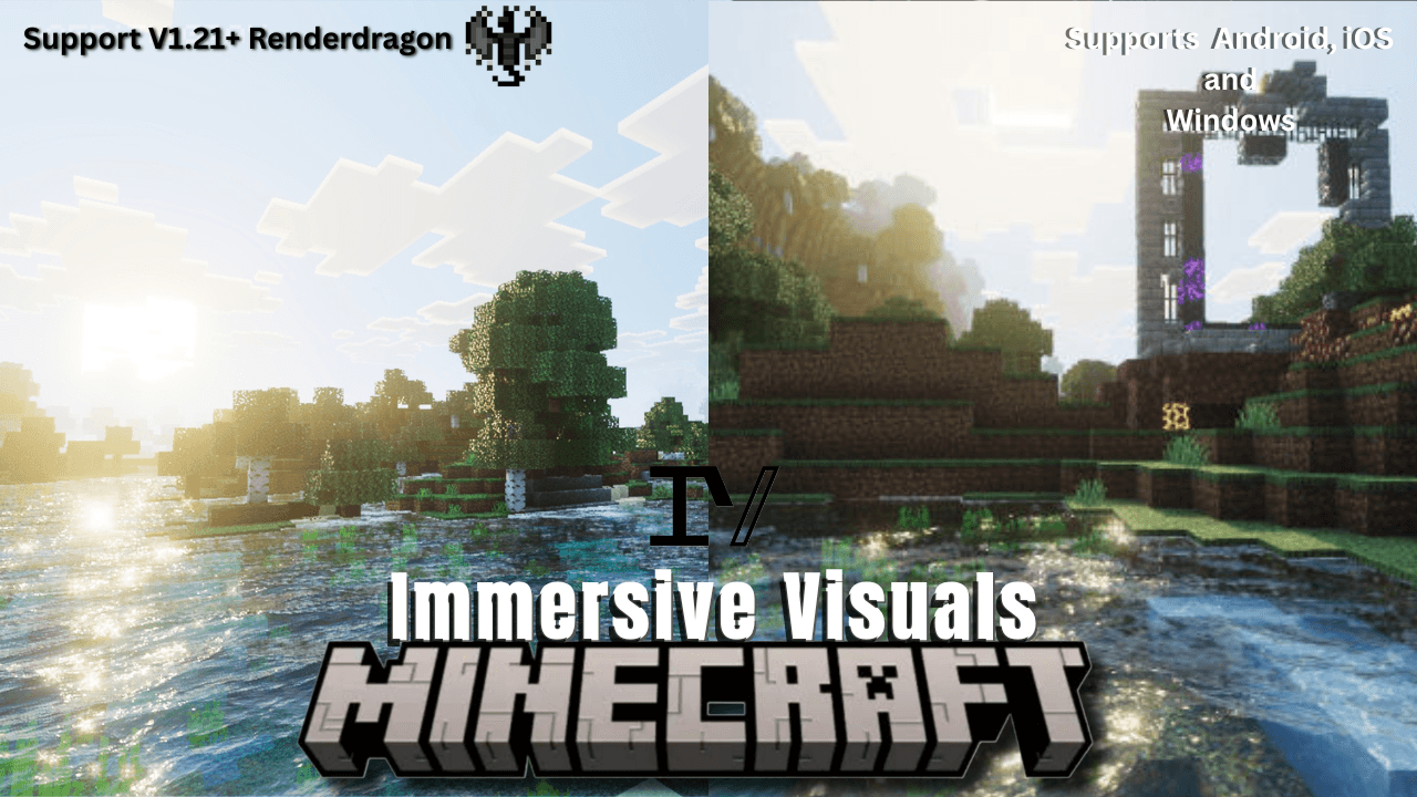 Immersive Visuals Shader (1.21) – MCPE/Bedrock | ModLB